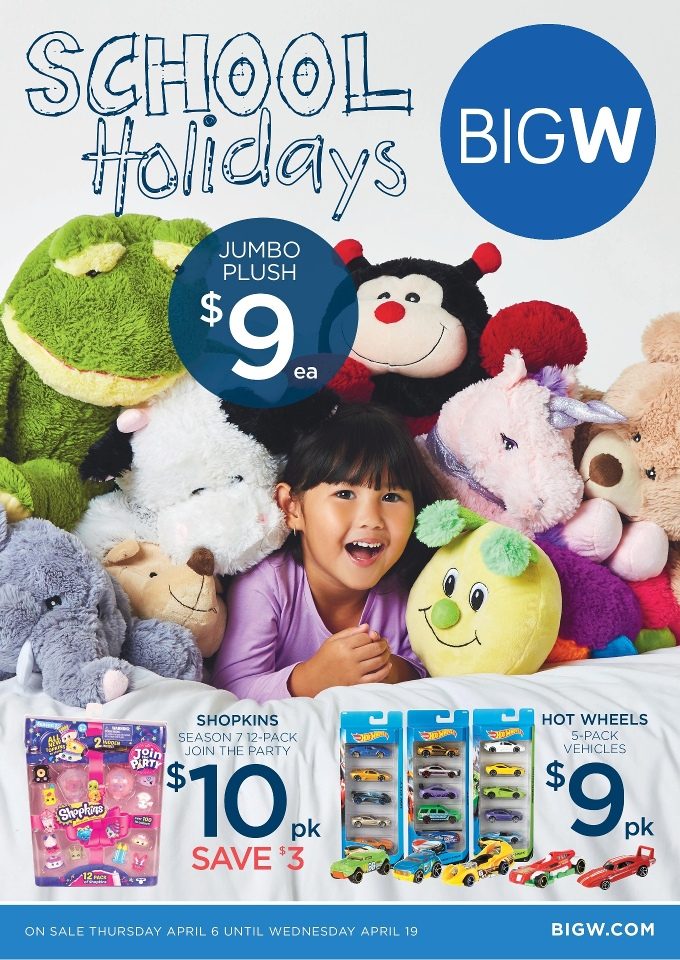 Big W Catalogue Holiday Toys 5 - 19 April 2017 | Catalogue AU
